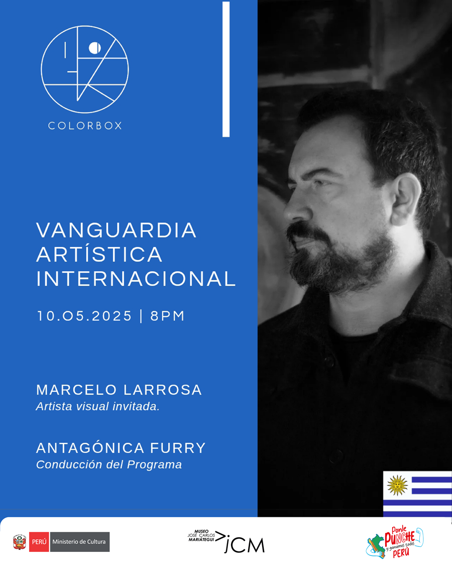 VANGUARDIA ARTÍSTICA INTERNACIONAL. Tercera entrevista Artista: Marcelo Larrosa (Uruguay ...